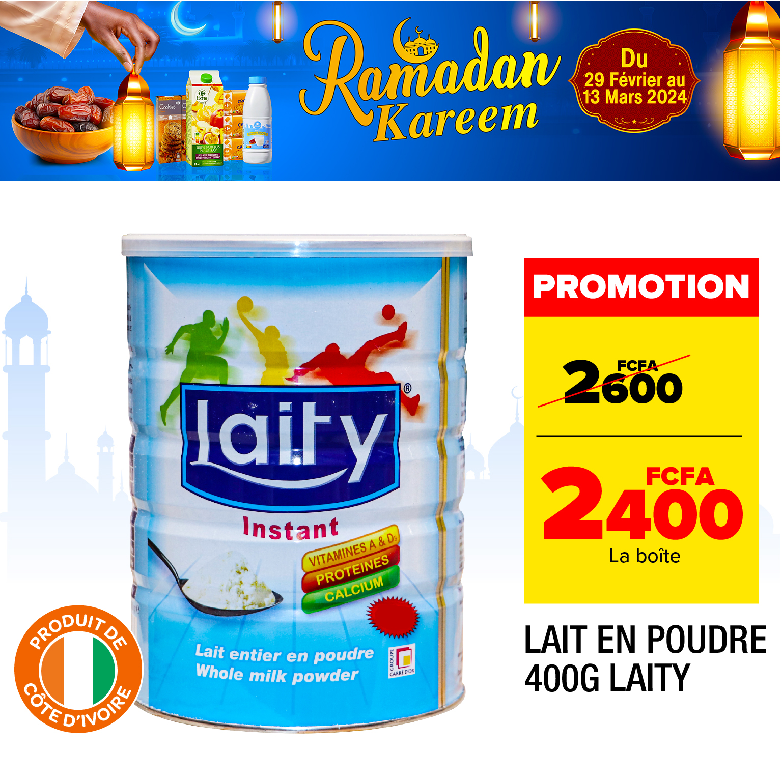 LAIT EN POUDRE 400G LAITY - Carrefour Côte d'Ivoire
