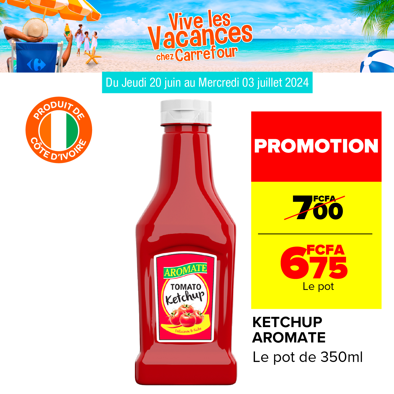KETCHP AROMATE 350ML - Carrefour Côte d'Ivoire