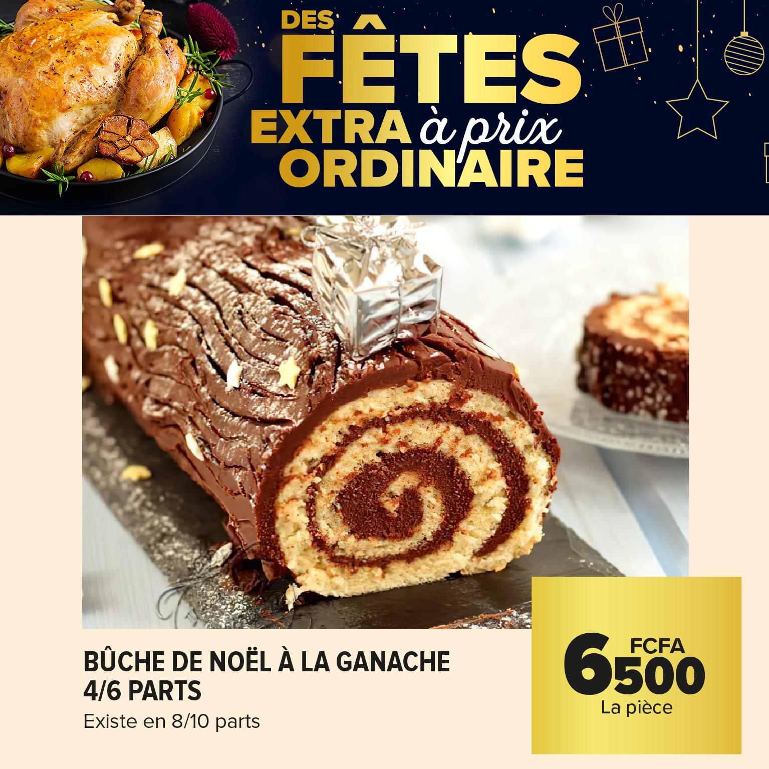 BUCHE DE NOEL A LA GANACHE 4/6 PARTS (la pièce) - Carrefour Côte d'Ivoire