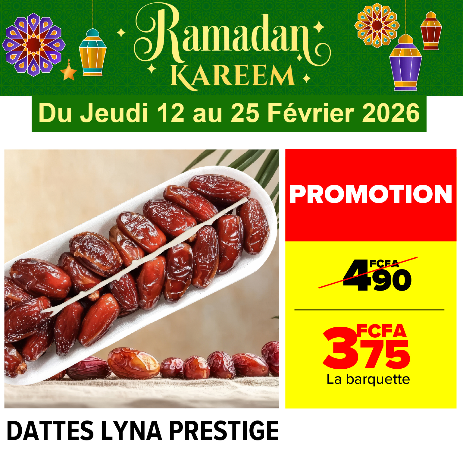 DATTES LYNA PRESTIGE - Carrefour Côte d'Ivoire